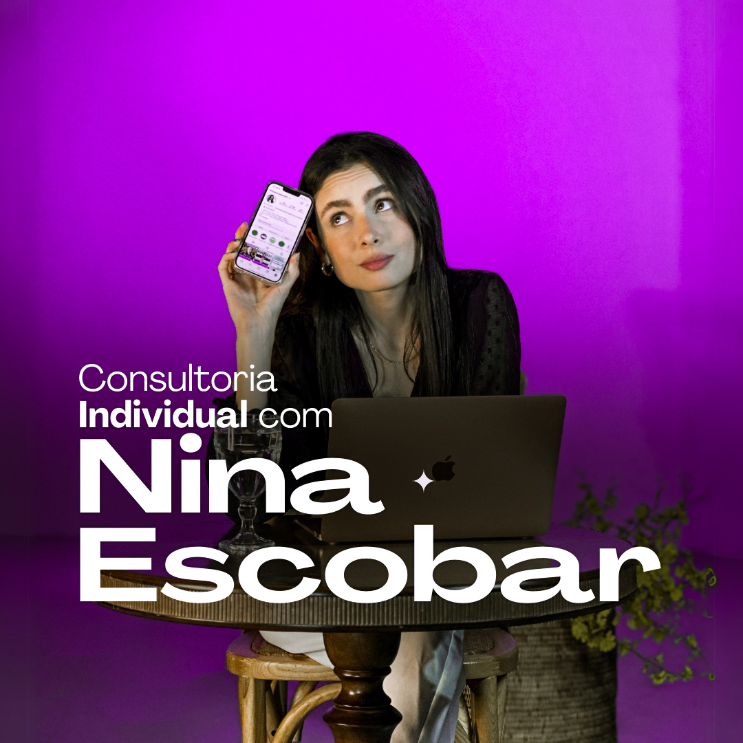 Consultoria Individual Nina Escobar - Maria Carolina Vaz | Hotmart