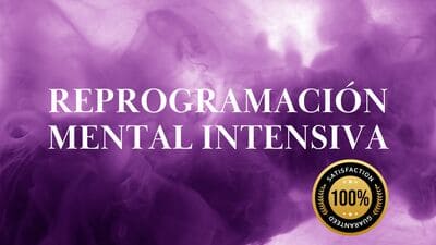 REPROGRAMACIÓN MENTAL INTENSIVA - GUÍA PDF