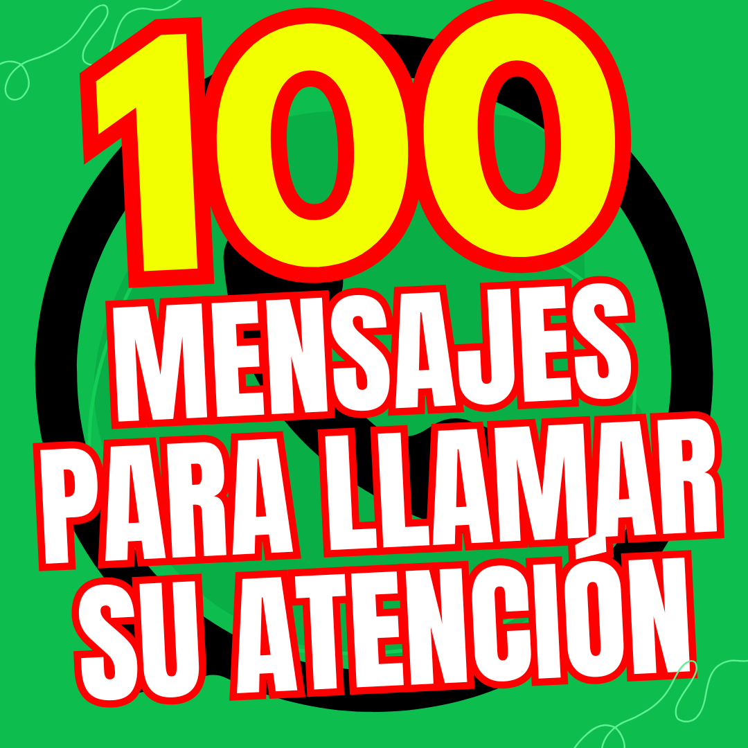 100 mensajes listos para que los envíes y remuevas sus sentimientos...