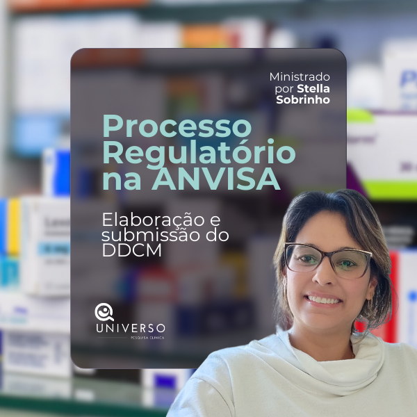 Processo Regulatório na Anvisa | Elaboração e Submissão do DDCM