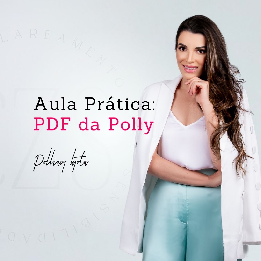 Super Aula Prática do PDF da Polly - P CRISTHINY MOTA BENETTI EIREL...