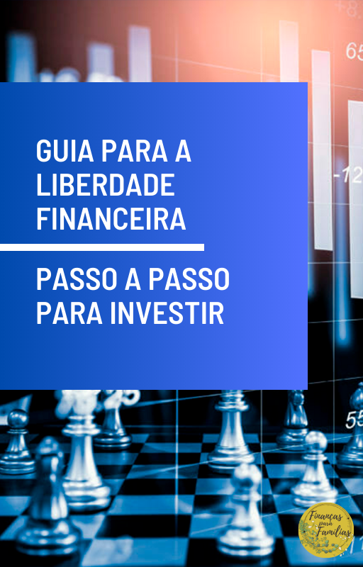 GUIA PARA A LIBERDADE FINANCEIRA: PASSO A PASSO PARA INVESTIR
