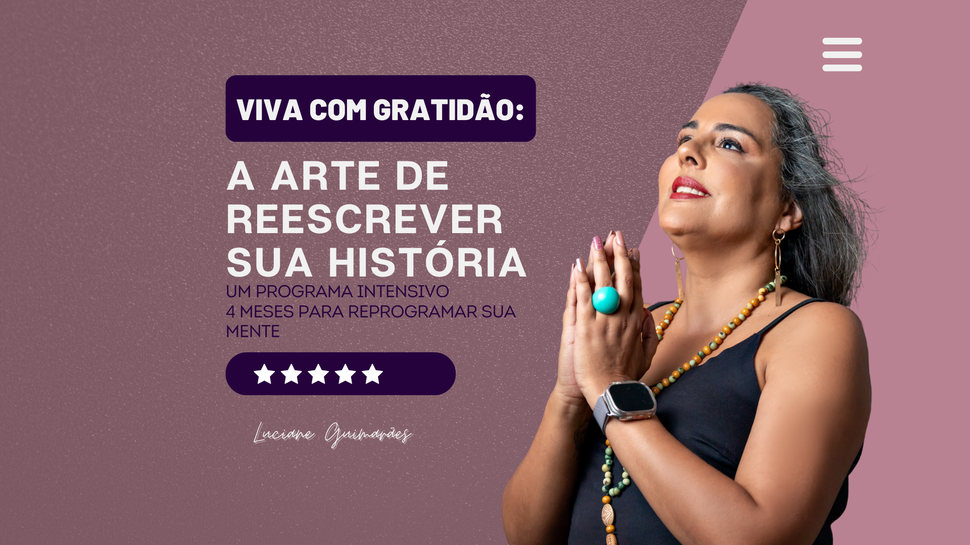 A Arte de Reescrever sua História - Lu Guimarães | Hotmart