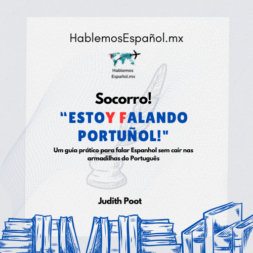 Socorro! Estoy Falando portuñol! - Judith Poot | Hotmart