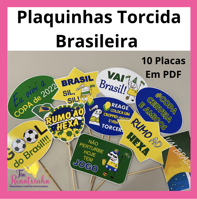 Plaquinhas Torcida Brasileira