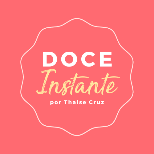 Doce Instante - Thaise Cruz | Hotmart