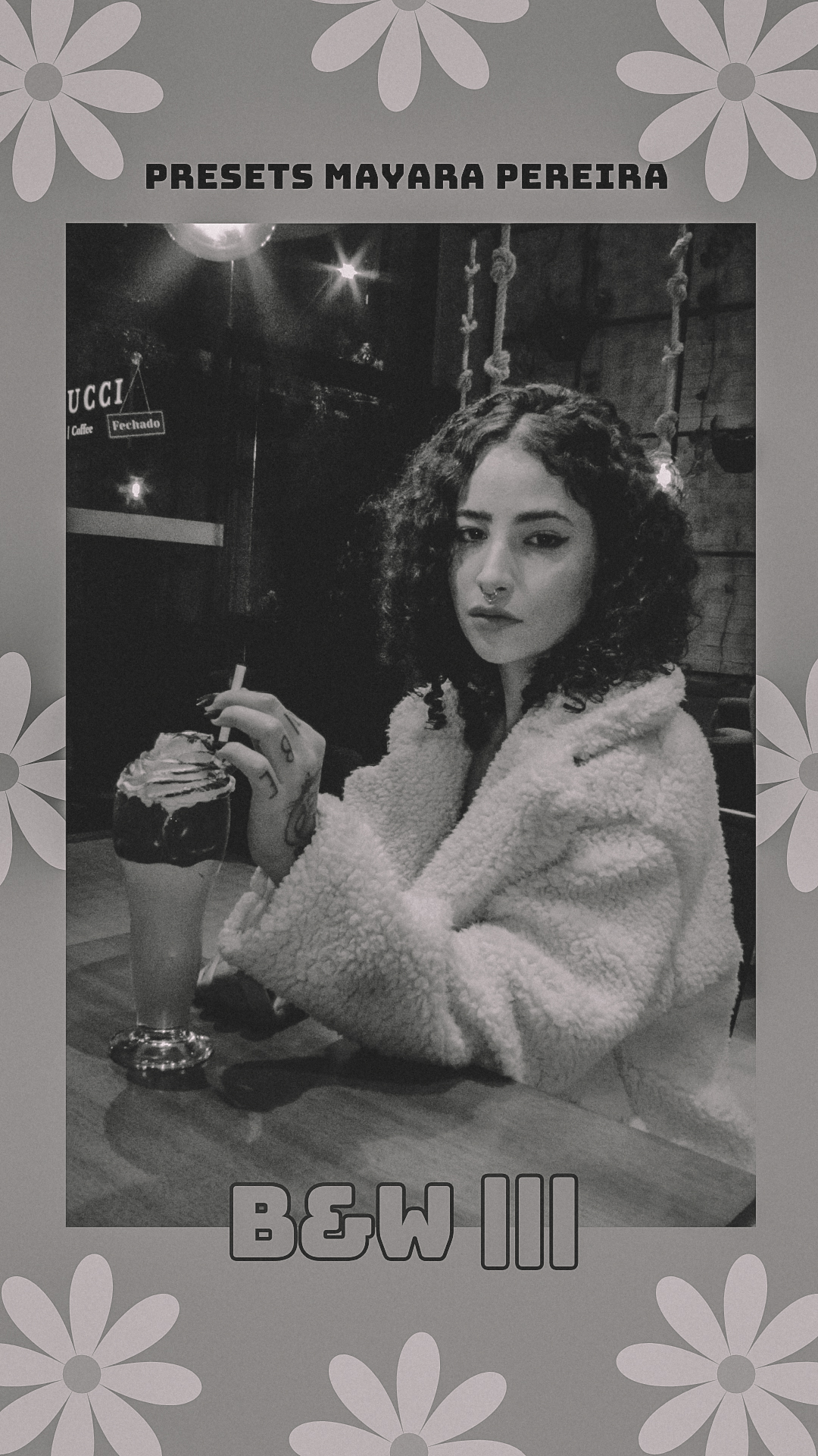PRESET B&W - transformando suas fotos em 1 clique - Mayara Pere...