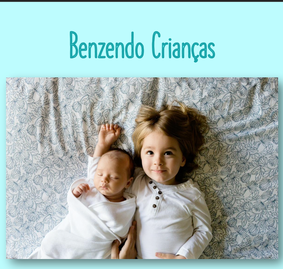 Benzendo Crianças - Jacqueline Naylah | Hotmart