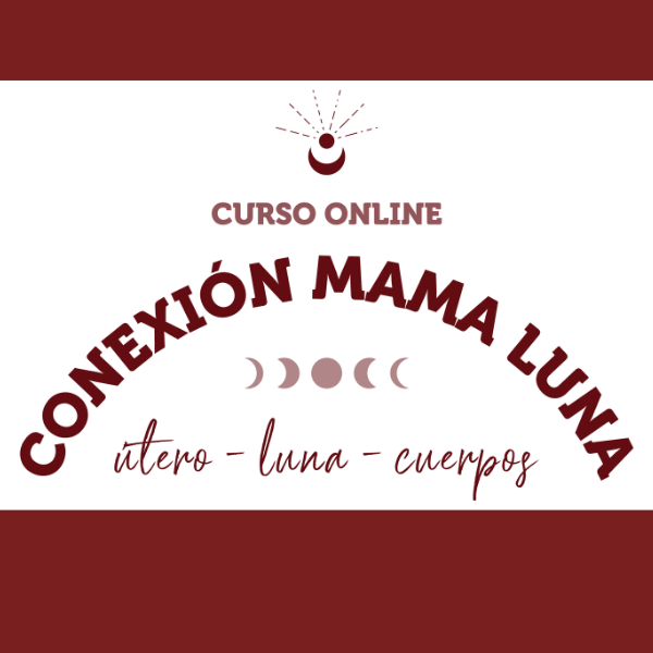 Conexión Mama Luna - Kalina Cunha | Hotmart