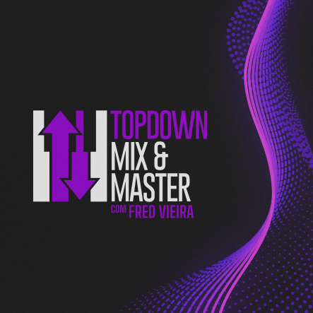 Topdown Mix & Master - Make Music Now | Hotmart