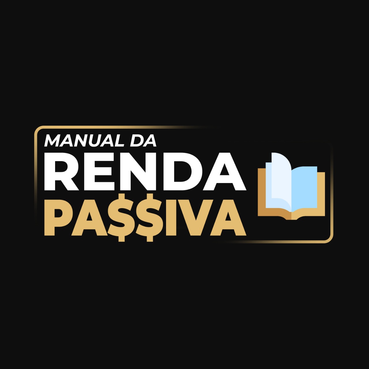 Manual Da Renda Passiva - Rob Correa | Hotmart