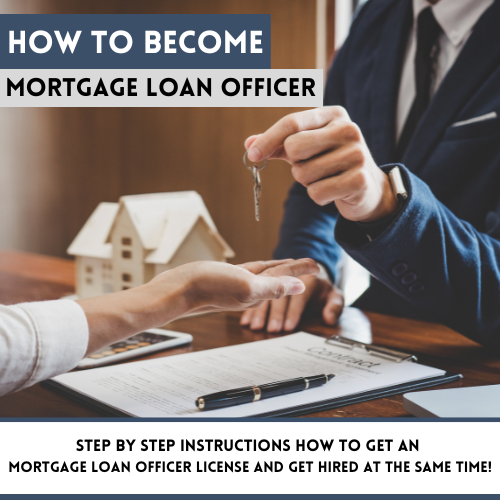 Preparação e Licenciamento para se Tornar um Mortgage Loan Officer