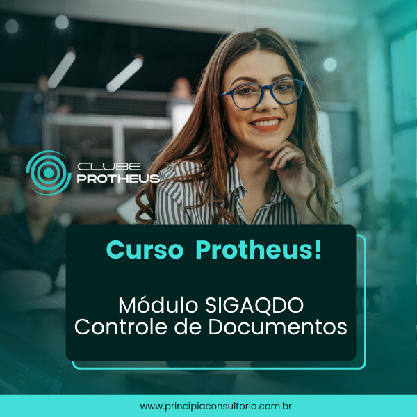 Protheus - Controle de Documentos - Principia Consultoria e Treinam...