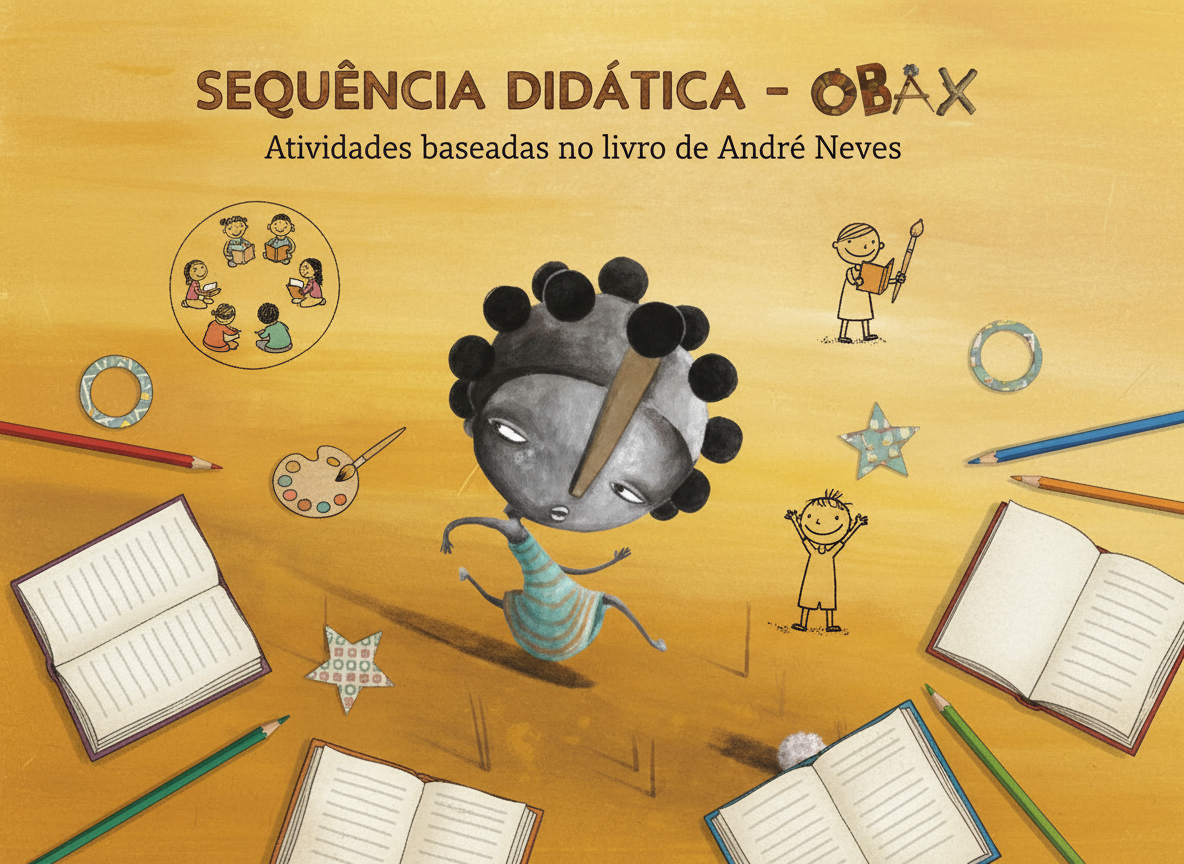 Sequência Didática Completa – Livro Obax - Na Sala Digital | Hotmart