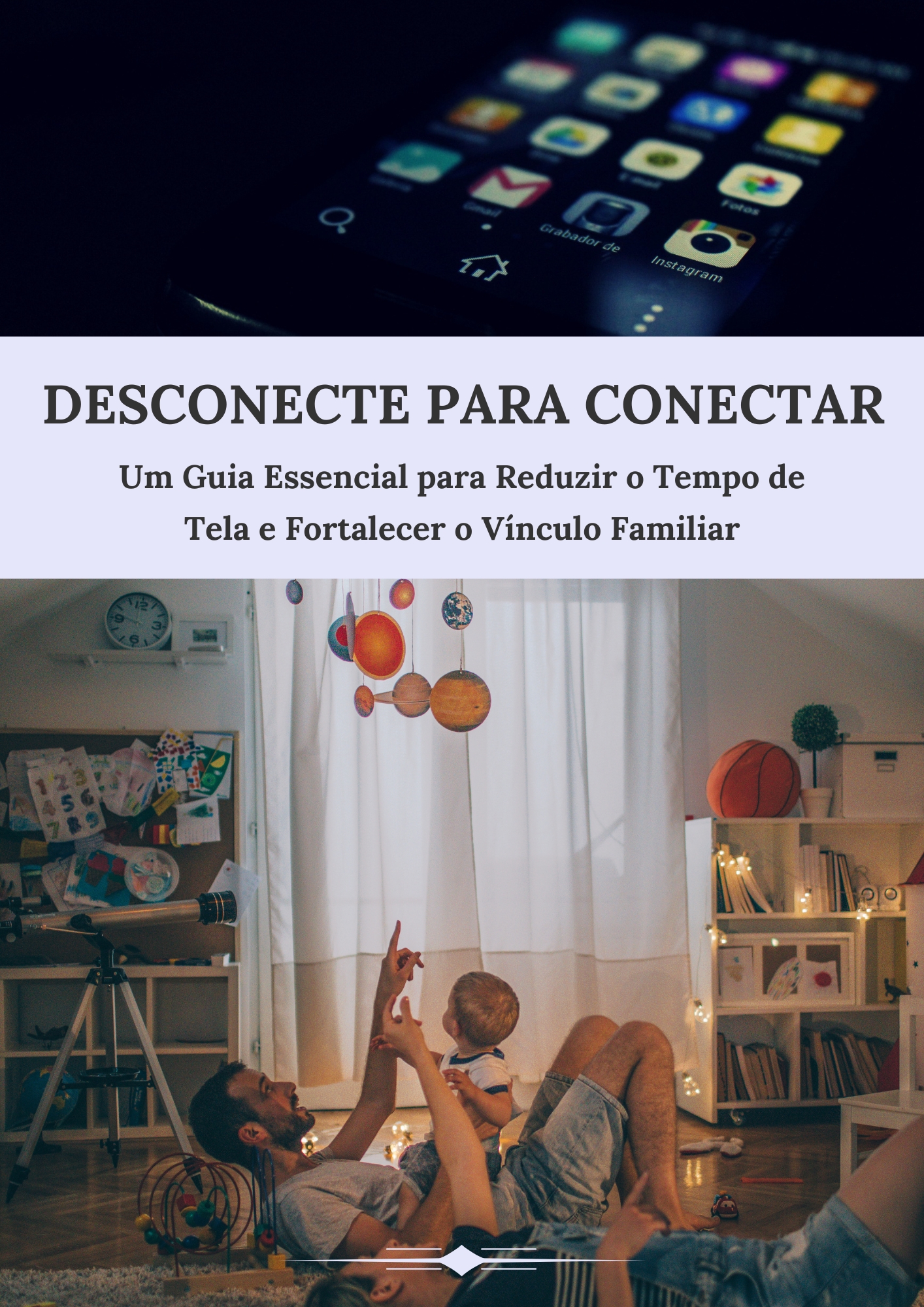 Desconecte para Conectar: Um Guia Essencial para Reduzir o Tempo de...