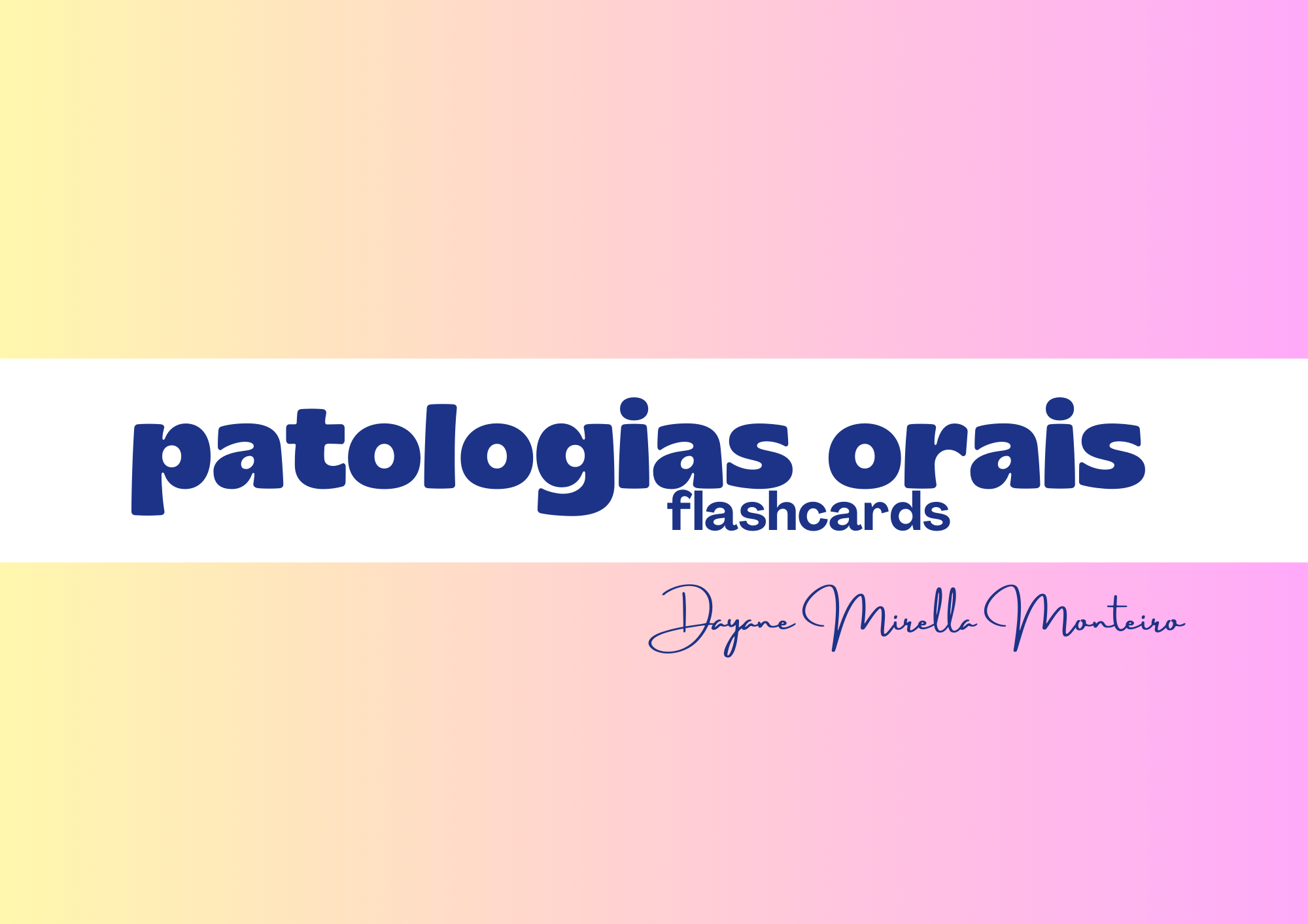 Patologia oral - Flashcards - Dayane Mirella Monteiro | Hotmart