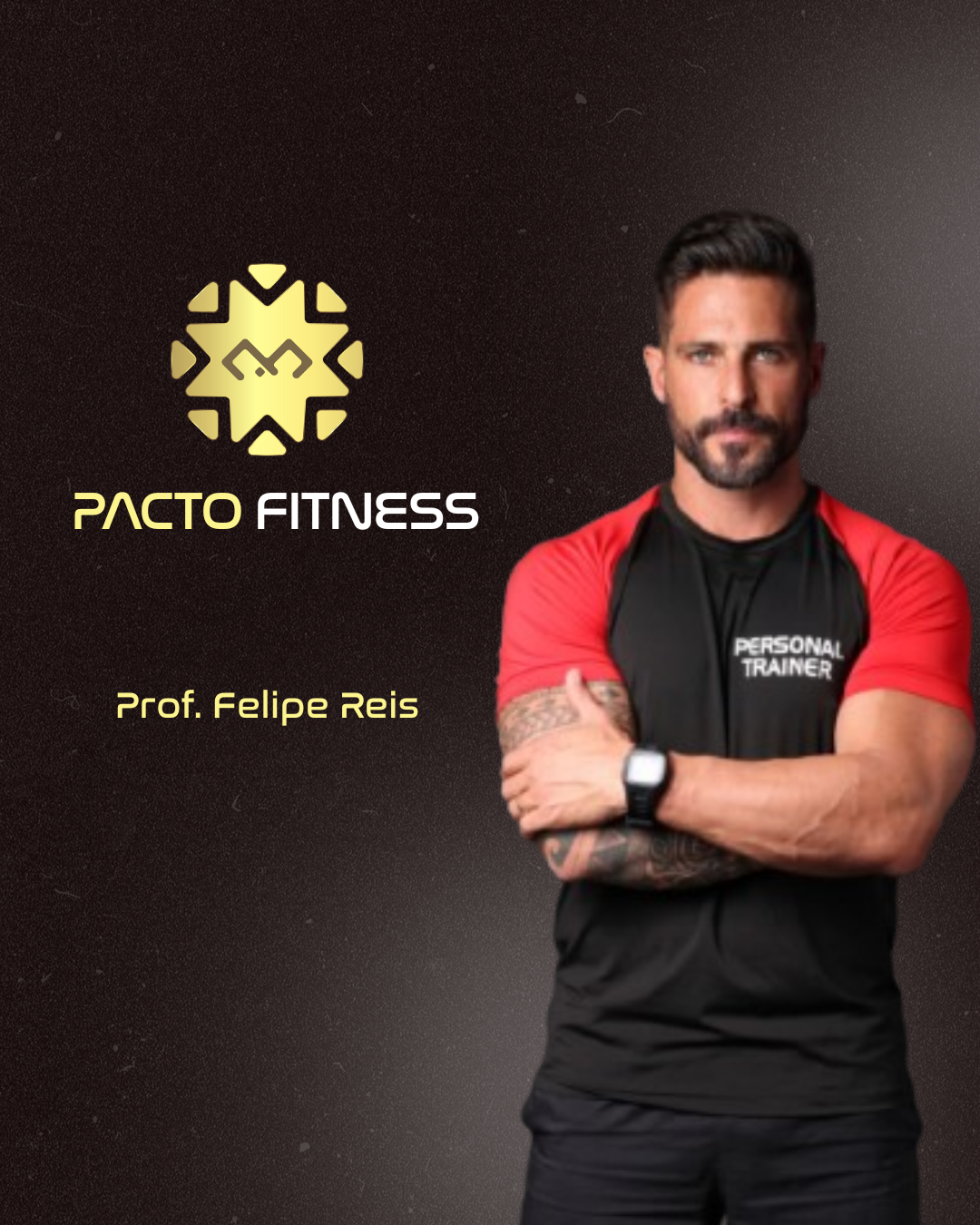 PACTO FITNESS | Prosperando na saude | Prof. Felipe Reis