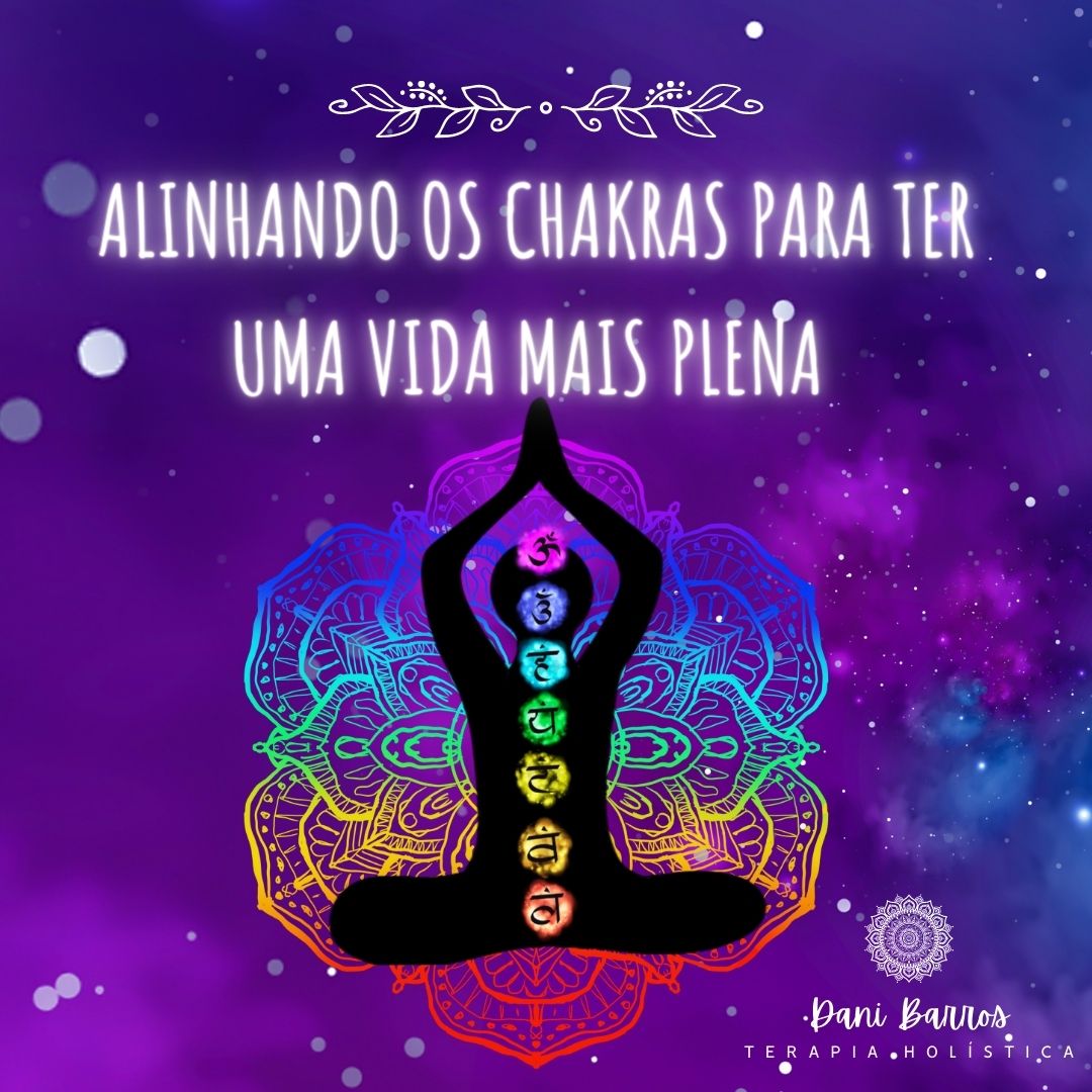 ALINHANDO OS CHAKRAS PARA ATIVAR SEU PODER - daniele de sousa barr...