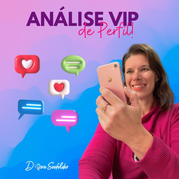 Análise VIP de Perfil - Débora Seefelder . Estrategista de Conteúdo...