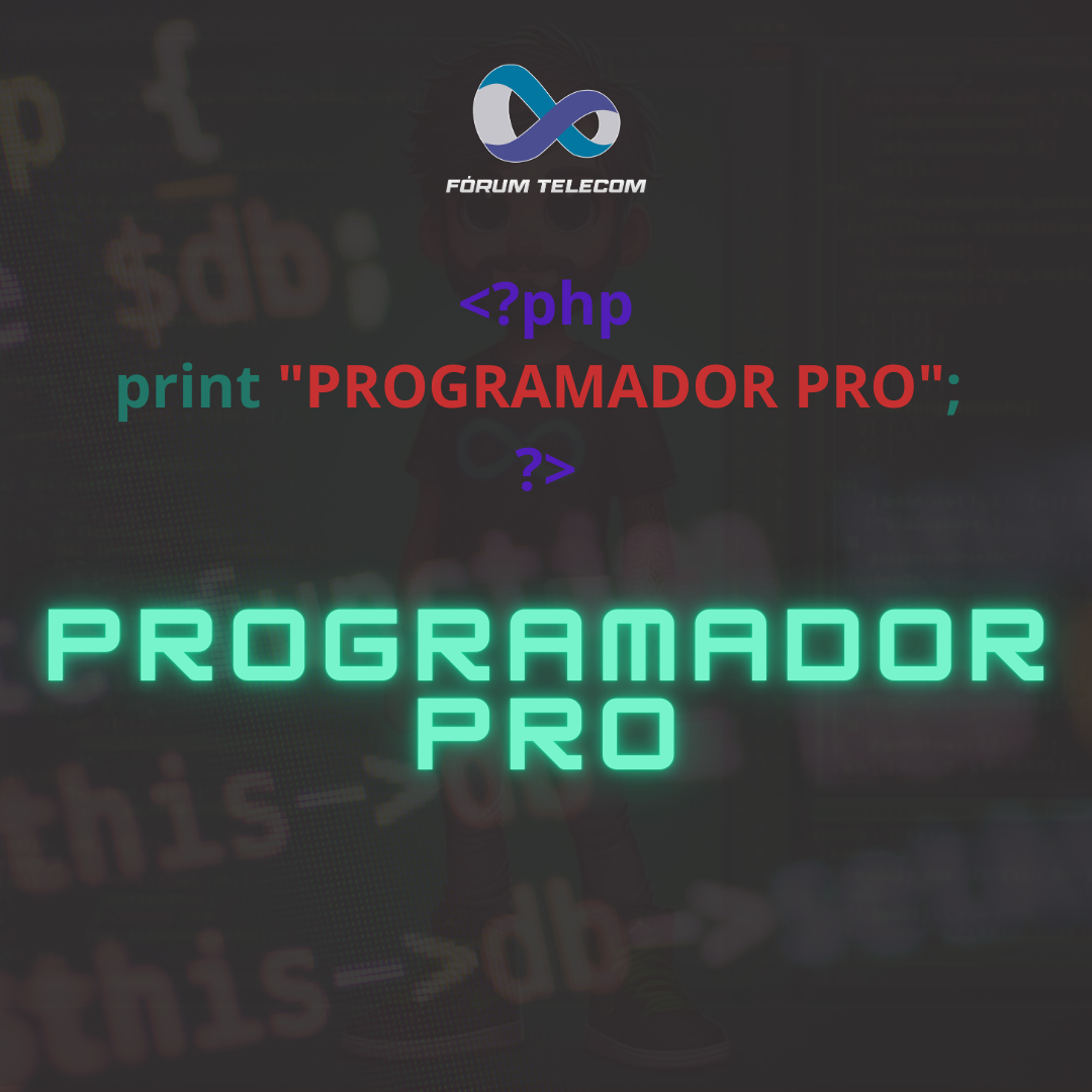 Programador Pro - Fórum Telecom | Hotmart