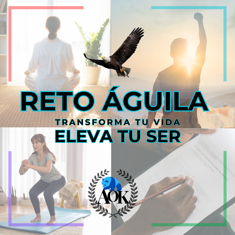 Reto Águila AOK - Eleva tu vida, transforma tu ser 🦅
