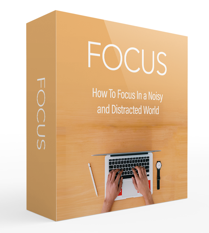 Focus