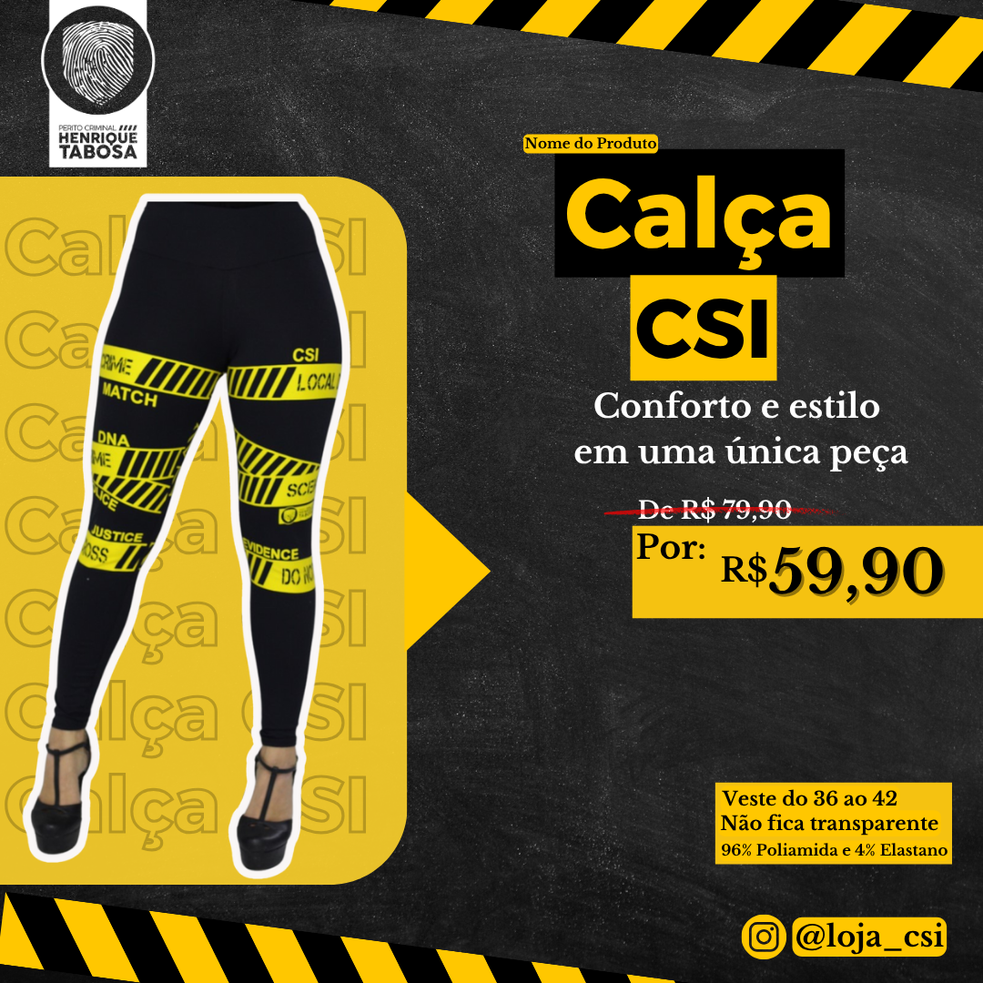 Calça CSI - Carlos Henrique Tabosa Pereira da Silva | Hotmart