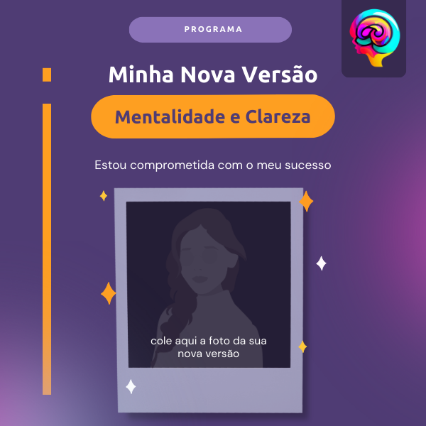 Minha Nova Versão - Mentalidade e Clareza - Alan König | Hotmart