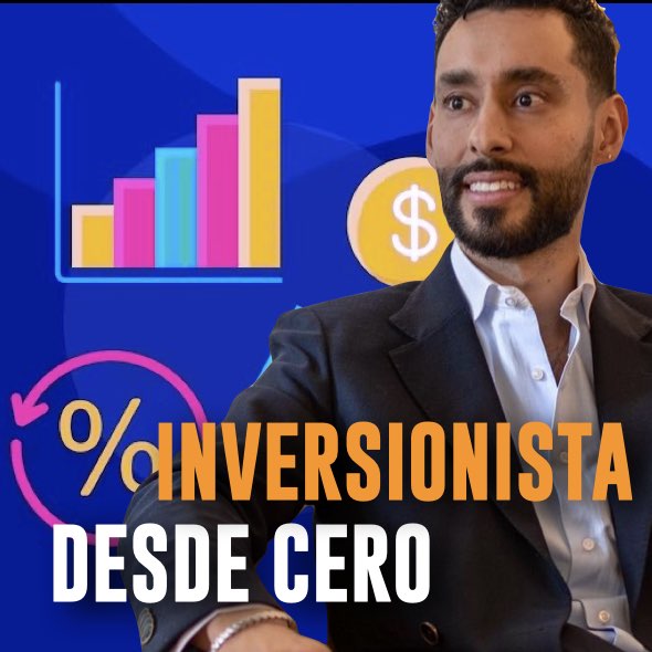 INVERSIONISTA DESDE CERO