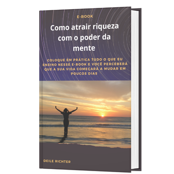 E-book: Como atrair riqueza com o poder da mente.