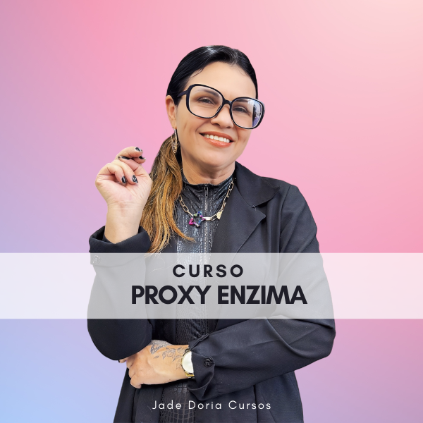 PROXY ENZIMA - Jade Doria Cursos | Hotmart
