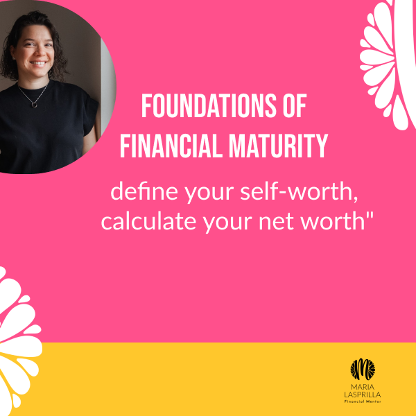 Foundations of Financial Maturity