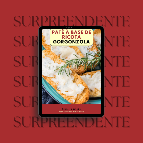 E-book: Patê à Base de Ricota | Gorgonzola 🧀 - José Marcos Marceli...