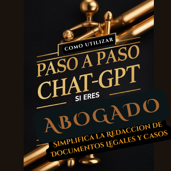 Cómo Utilizar Paso A Paso Chatgpt Si Eres Abogado:Simplifica La Red...
