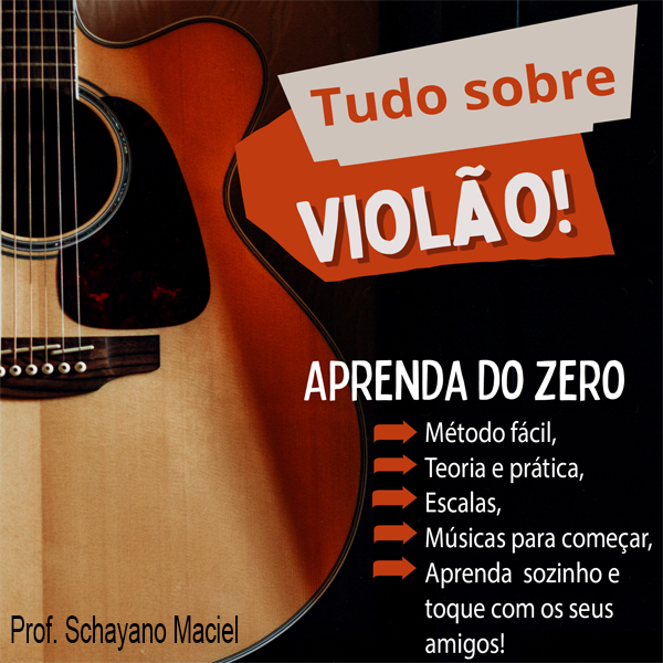 Toque Violão a partir do Zero! - Schayano Marques Maciel | Hotmart