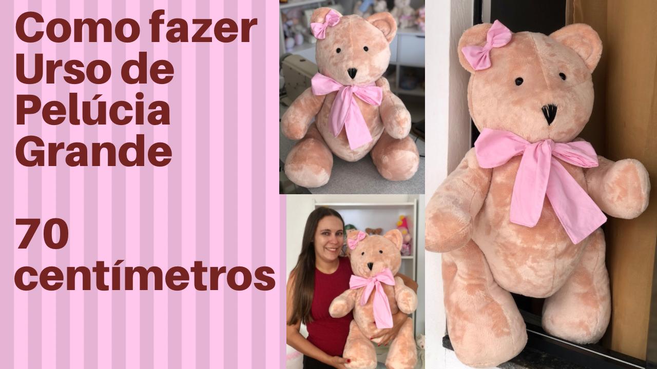 molde de urso de pelúcia grande - Danielle Ribeiro Santos Ferreira ...