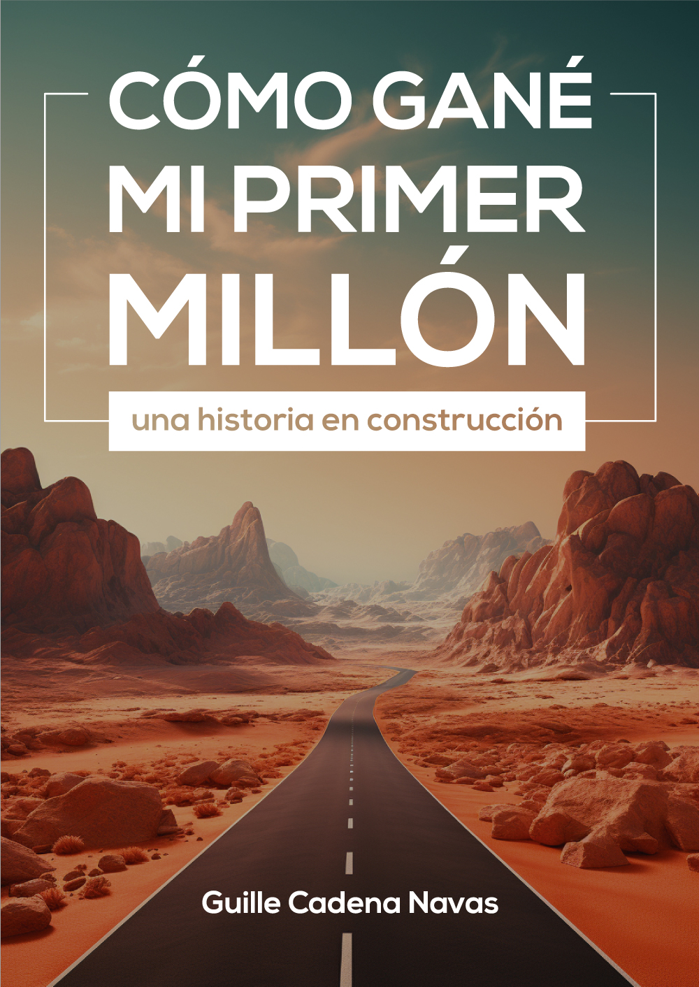 CÓMO GANÉ MI PRIMER MILLON - Nelson Guillermo Cadena Navas | Hotmart