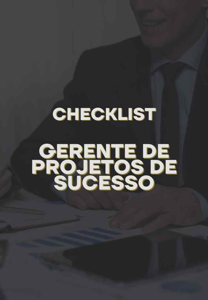 Checklist Líder de Projetos de Sucesso