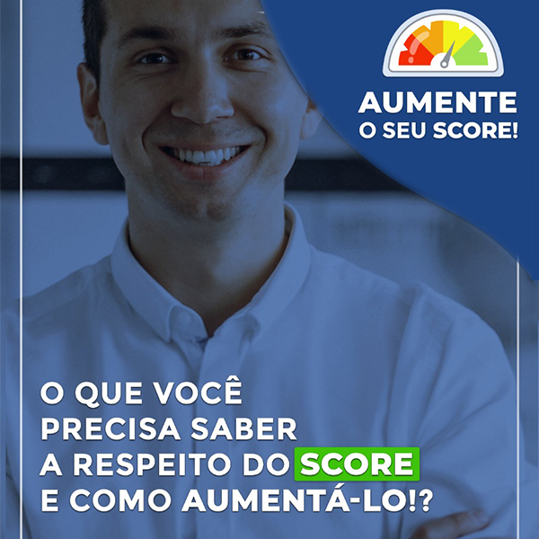 E-book - O que você precisa saber a respeito do SCORE e como aumentá-lo!?