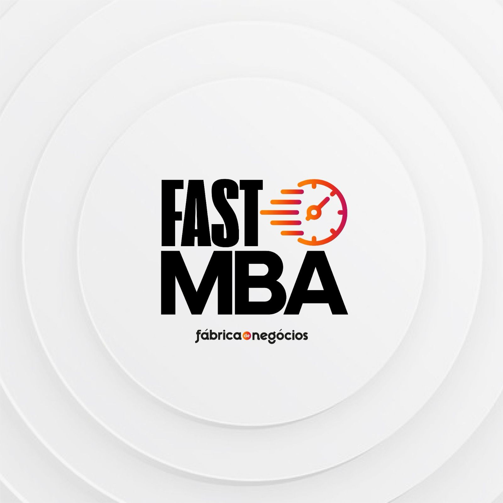 FAST MBA - Gestão empresarial