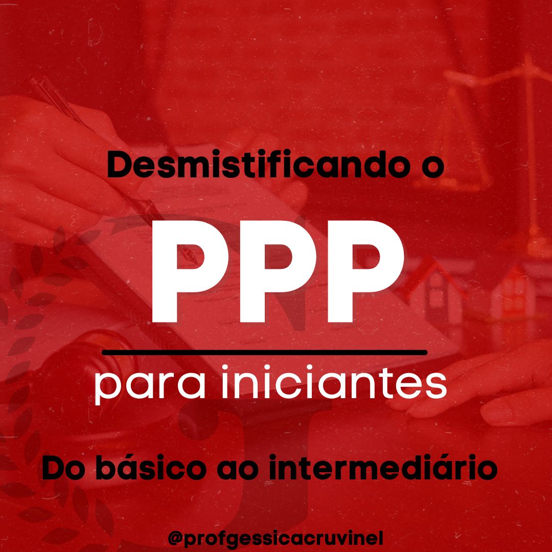 Desmistificando o PPP para iniciantes - Gessica Raissa Cruvinel | H...