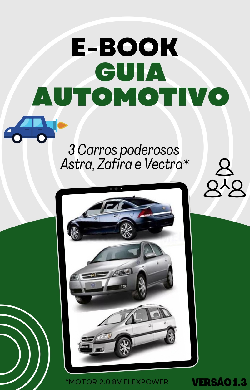 Guia Automotivo - Astra,Vectra e Zafira