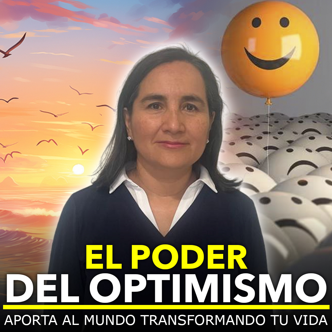 El Poder del Optimismo: Aporta al mundo transformando tu vida - Yve...