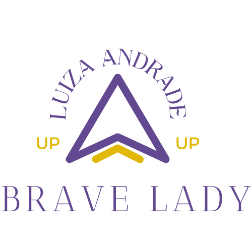 Brave Lady - English - Luiza Andrade Ferreira Silva | Hotmart