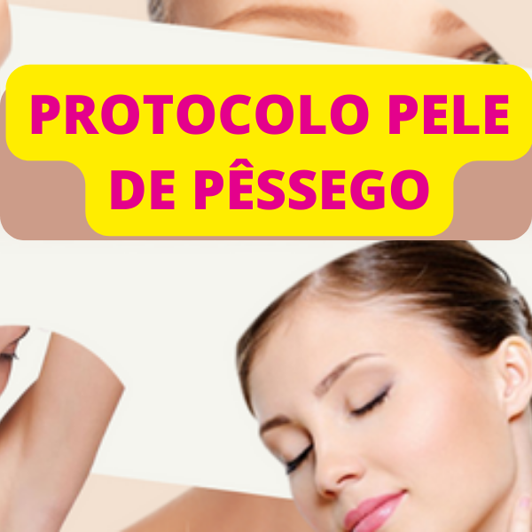 Protocolo Pele de Pêssego