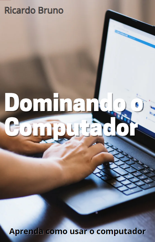 Dominando o Computador - Ricardo Bruno | Hotmart
