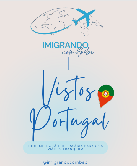 Guia Vistos - PORTUGAL - Imigrando com Babi | Hotmart