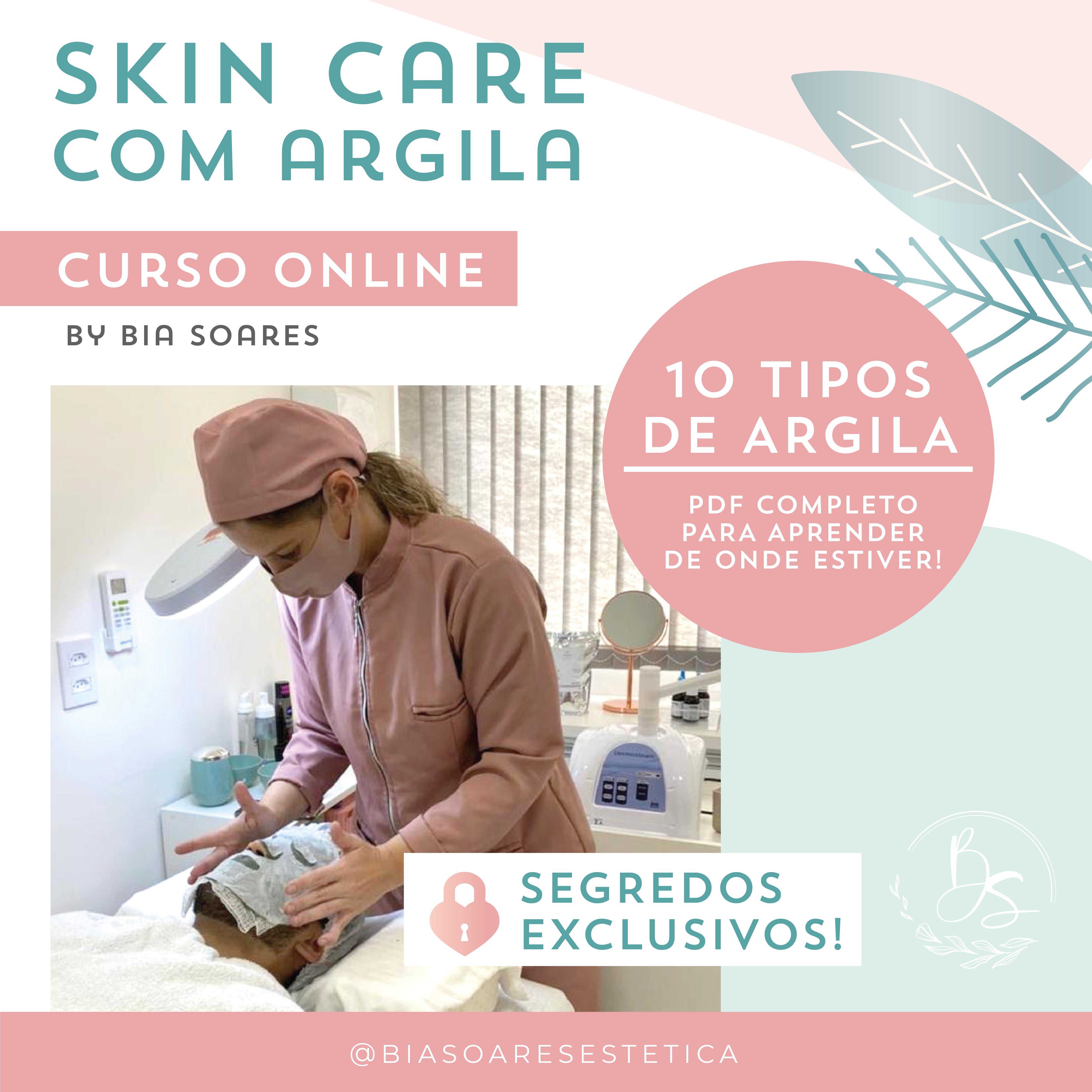 Skin Care com Argila - By Bia Soares