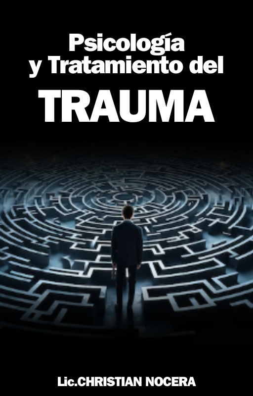 Psicología y Tratamiento del TRAUMA