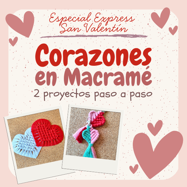 CORAZONES en Macramé